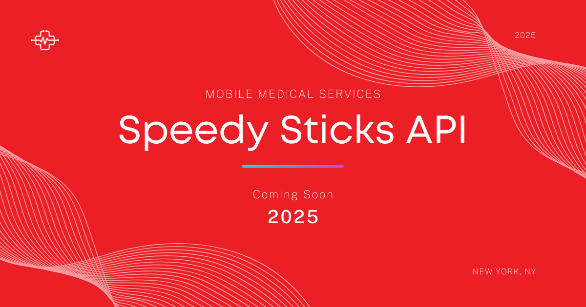 API Waitlist - Speedy Sticks | Mobile Medical Services